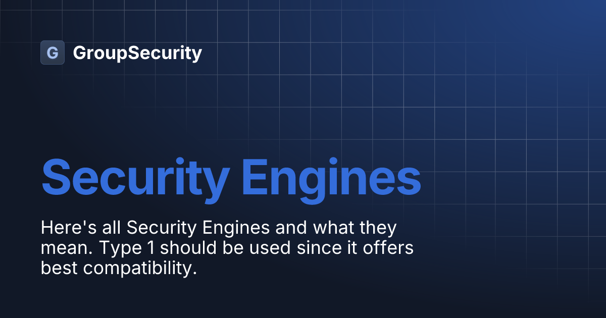 Security Engines | GroupSecurity